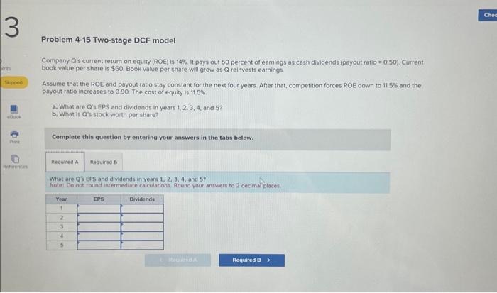 Solved Problem 4-15 Two-stage DCF model Company Q 's current | Chegg.com
