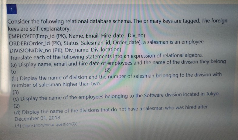 Solved 1 Consider the following relational database schema. | Chegg.com