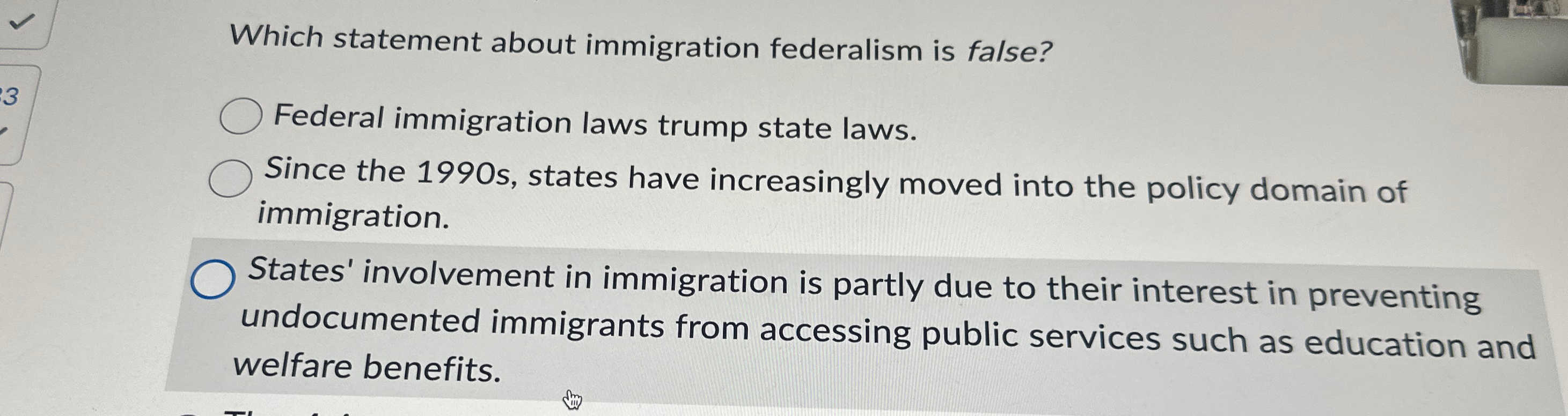 Solved Which statement about immigration federalism is | Chegg.com