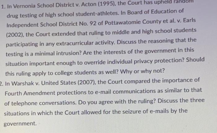 1. In Vernonia School District v. Acton (1995), the | Chegg.com