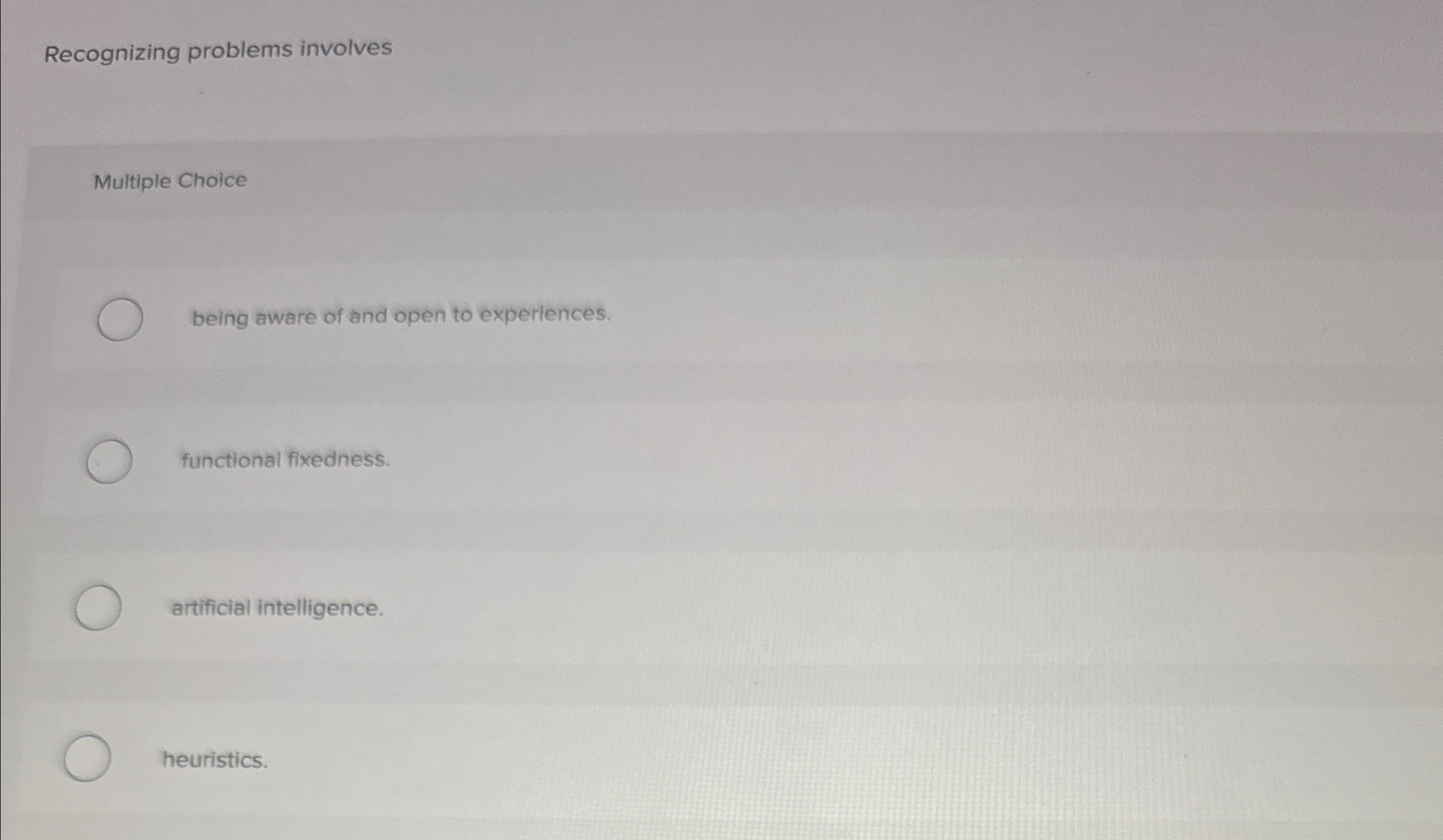 Solved Recognizing problems involvesMultiple Choicebeing | Chegg.com