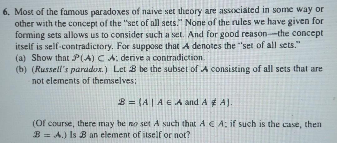 Solved 6. Most of the famous paradoxes of naive set theory | Chegg.com