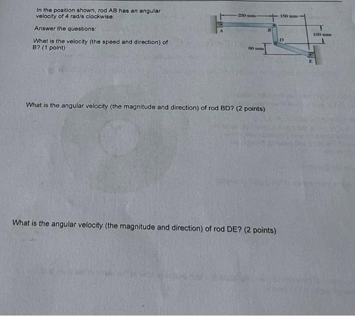 Solved In the position shown, rod AB has an angular velocity | Chegg.com