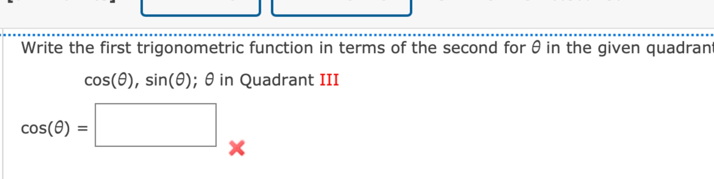 Solved Write the first trigonometric function in terms of | Chegg.com