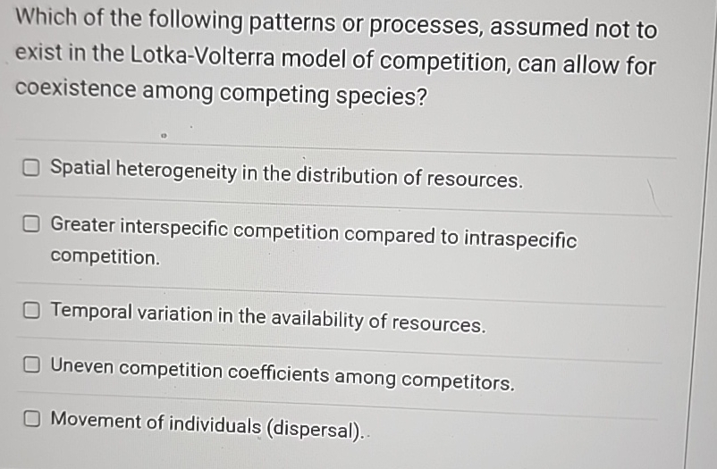 Solved Which of the following patterns or processes, assumed | Chegg.com