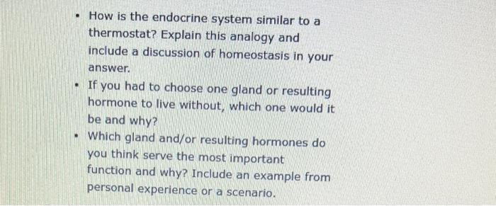 Solved - How is the endocrine system similar to a | Chegg.com
