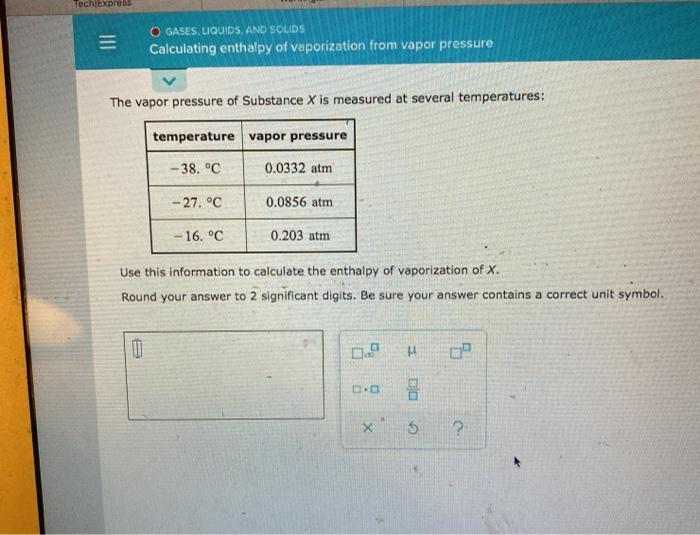 Solved Tech Express O GASES, LIQUIDS, AND SOLIDS Calculating | Chegg.com