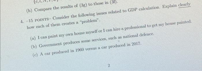 Solved (h) Compare the results of (3g) to those in (3f). | Chegg.com