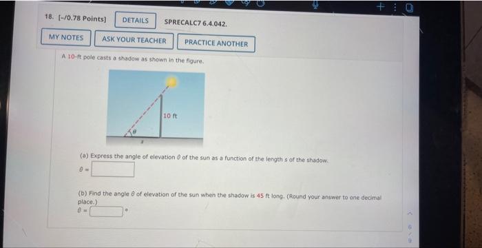 Solved A to-ft pole casts a shadow as shown in the flgure. | Chegg.com
