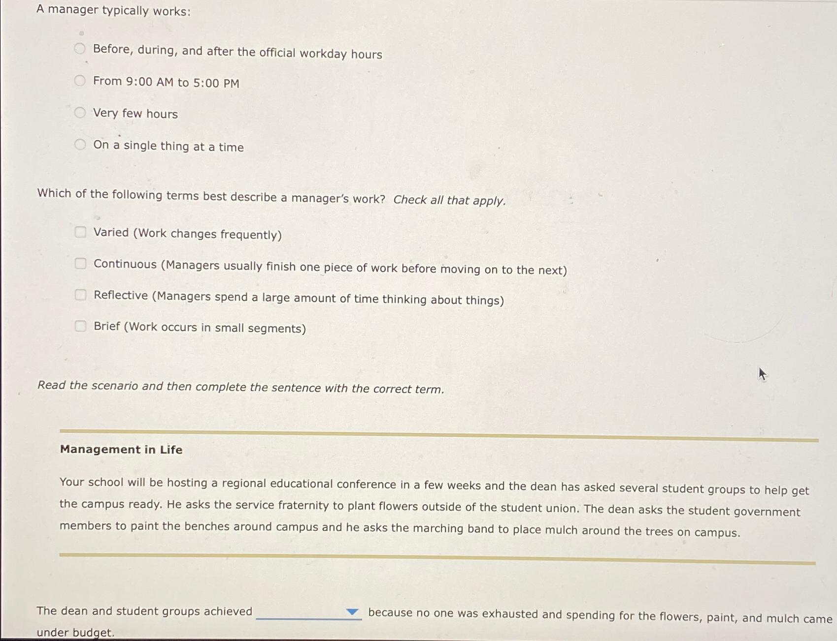 Solved A manager typically works:Before, during, and after | Chegg.com