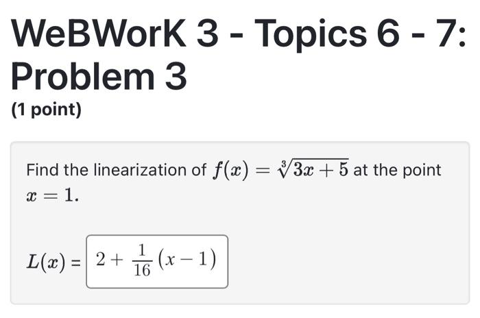 Solved WeBWork 3 - Topics 6 - 7: Problem 3 (1 point) Find | Chegg.com