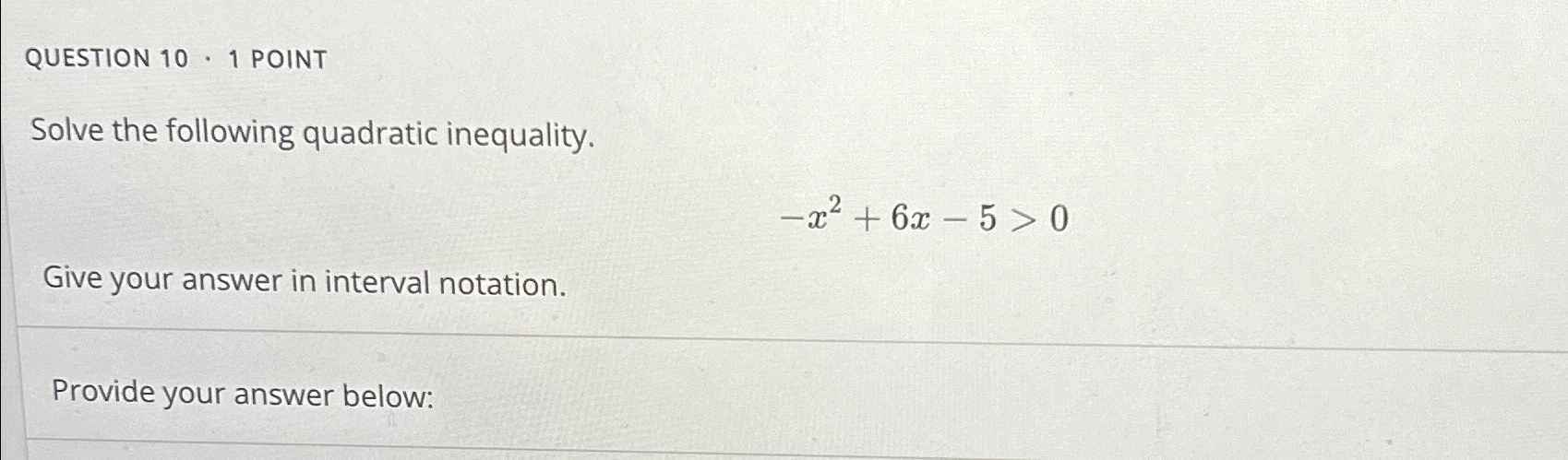 Solved QUESTION 10 - 1 ﻿POINTSolve the following quadratic | Chegg.com