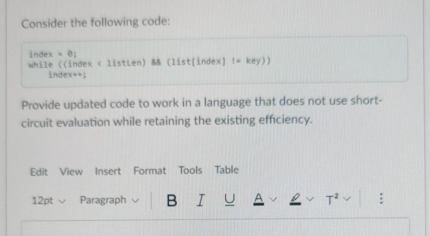 Solved Consider the following code: index = 0; while ((index | Chegg.com