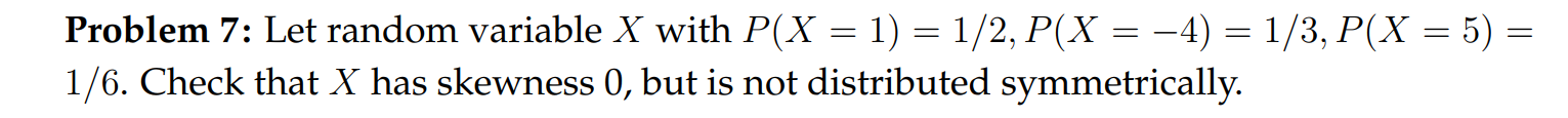 Solved Problem 7: Let random variable x ﻿with | Chegg.com