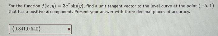 Solved For the function f(x,y)=3exsin(y), find a unit | Chegg.com