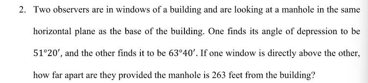 Solved 2. Two observers are in windows of a building and are | Chegg.com