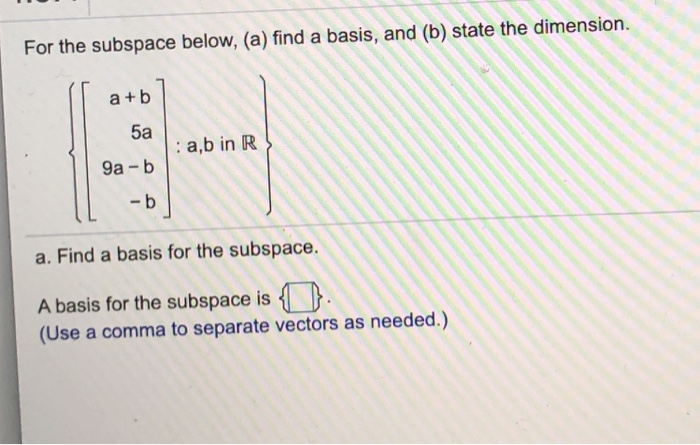 Solved For the subspace below, (a) find a basis, and (b) | Chegg.com