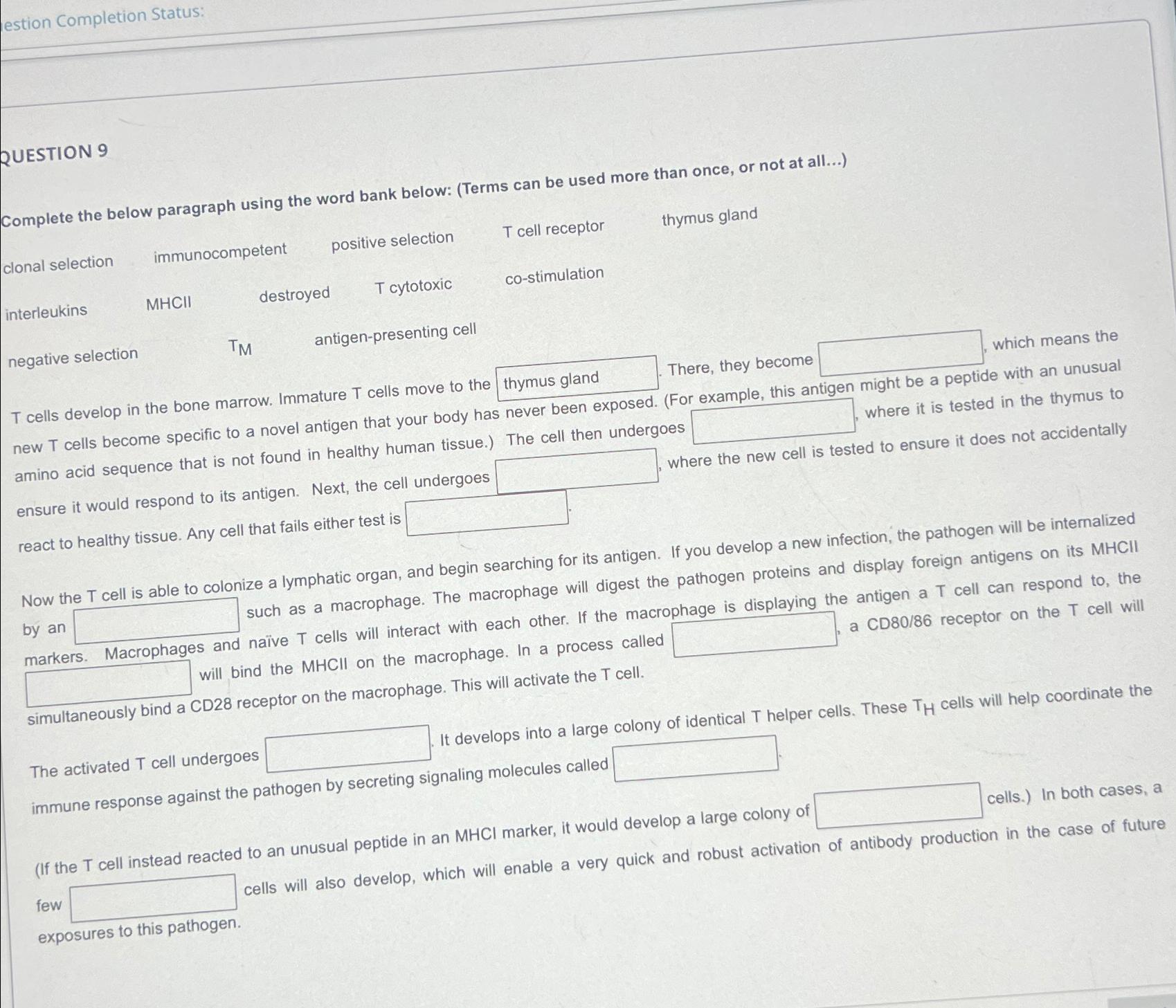 Solved estion Completion Status:QUESTION 9Complete the below | Chegg.com