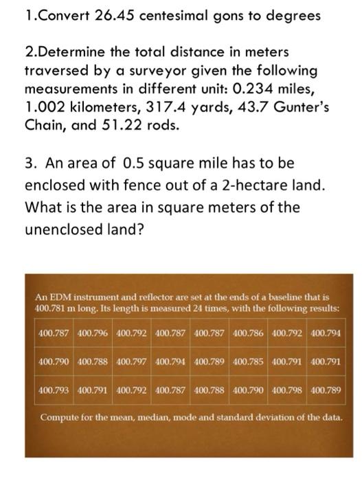 Solved 1. Convert 26.45 centesimal gons to degrees | Chegg.com