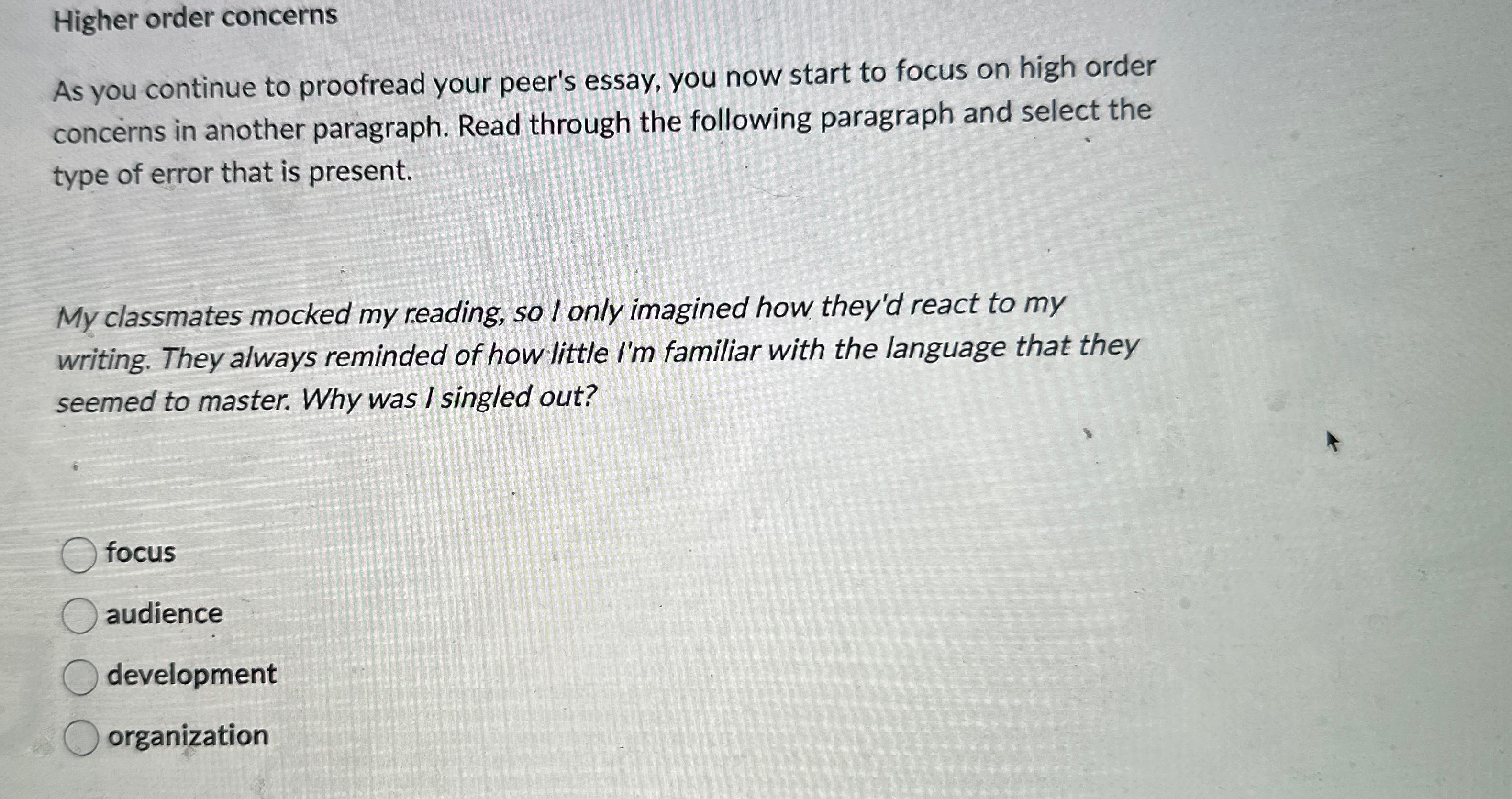 Solved Higher order concernsAs you continue to proofread | Chegg.com
