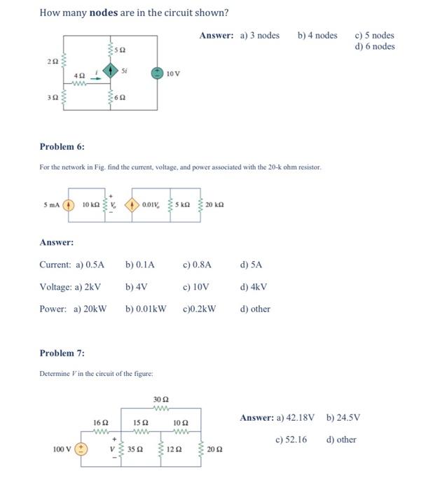 Solved How many nodes are in the circuit shown? Answer: a) 3 | Chegg.com