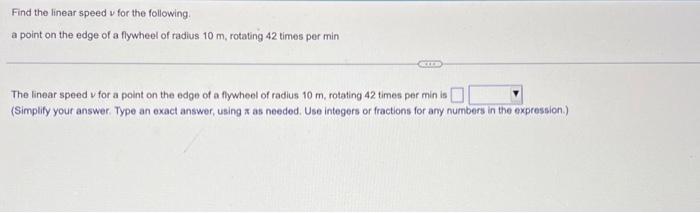 Solved Find the linear speed v for the following. a point on | Chegg.com