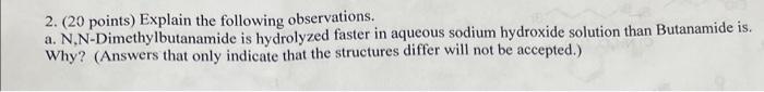 Solved 2. ( 20 points) Explain the following observations. | Chegg.com