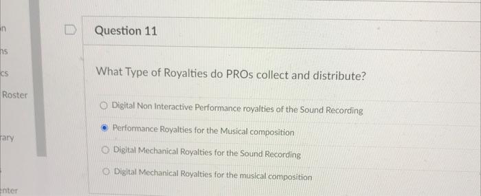 Solved What Type of Royalties do PROs collect and | Chegg.com