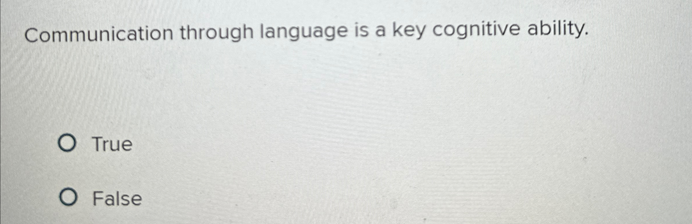 Communication through language is a key cognitive | Chegg.com