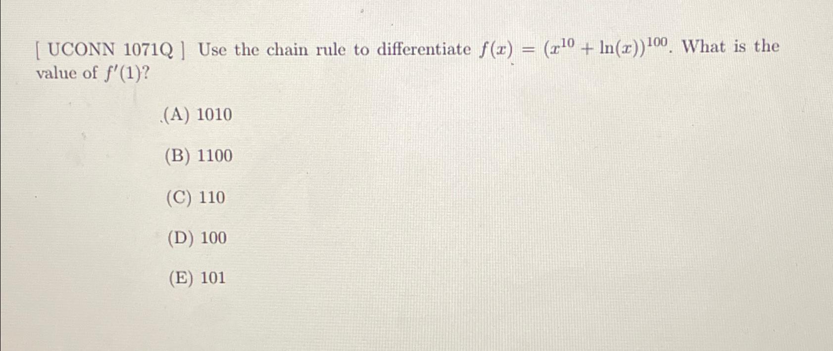 Solved [ ﻿UCONN 1071Q] ﻿Use the chain rule to differentiate | Chegg.com