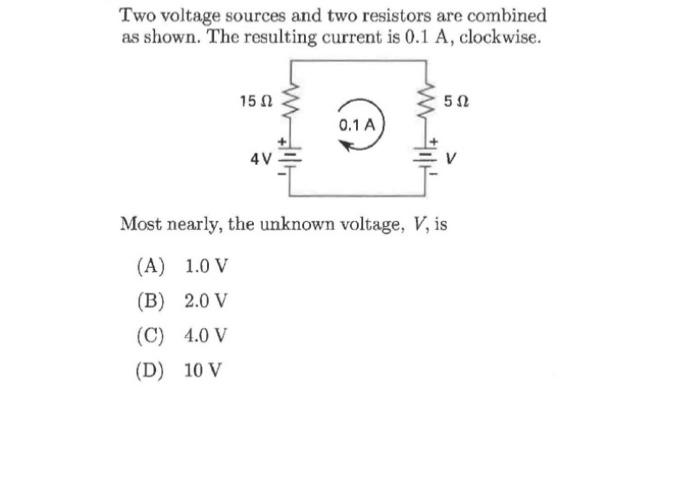 Solved Two voltage sources and two resistors are combined as | Chegg.com