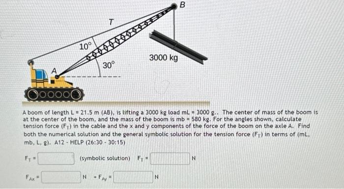 Solved A boom of length L=21.5 m(AB), is lifting a 3000 kg | Chegg.com