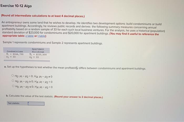 Solved Exercise 10-12 Algo (Round all intermediate | Chegg.com