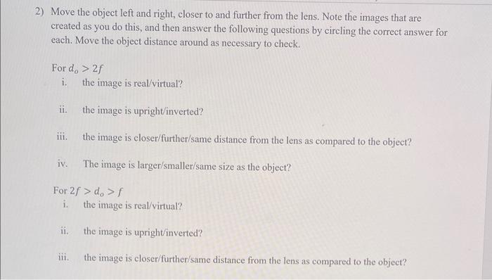 Solved 2) Move the object left and right, closer to and | Chegg.com