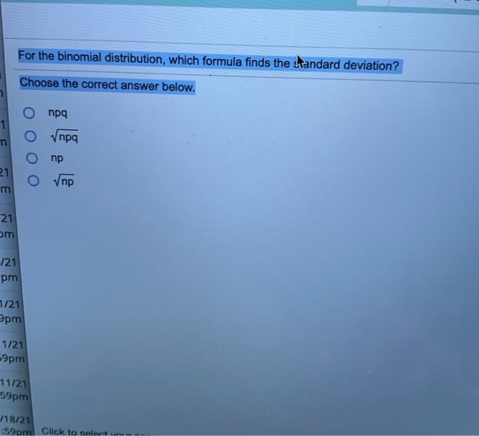 Solved For the binomial distribution, which formula finds | Chegg.com