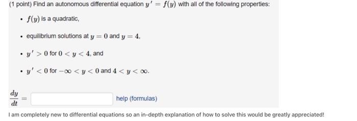 Solved (1 point) Find an autonomous differential equation y' | Chegg.com