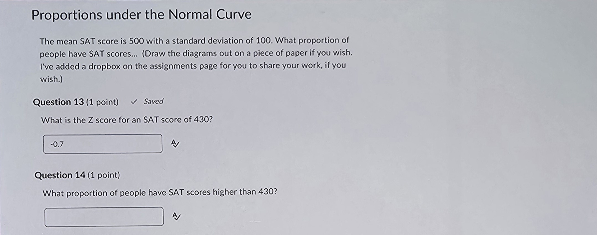 Solved Proportions under the Normal CurveThe mean SAT score | Chegg.com