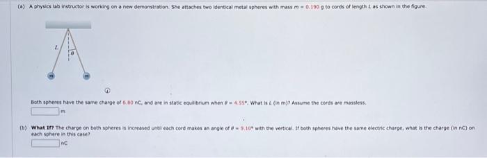 Solved (a) A physics lab instructor is working cn a new | Chegg.com