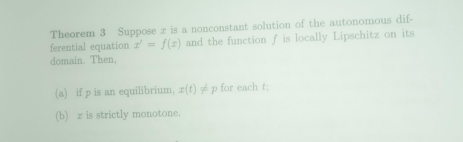 Solved Theorem 3 Suppose x is a nonconstant solution of the | Chegg.com