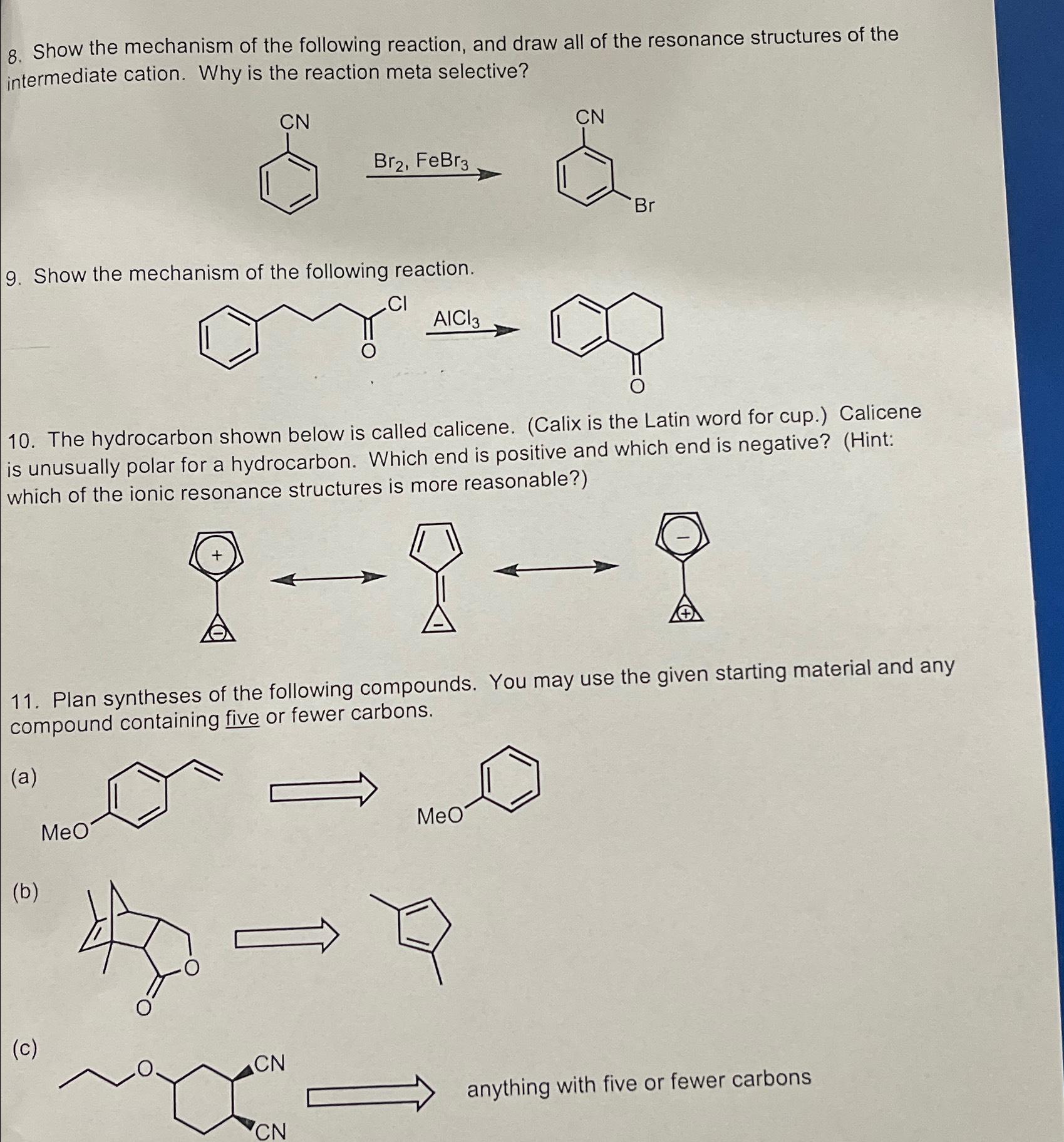 Solved Show the mechanism of the following reaction, and | Chegg.com