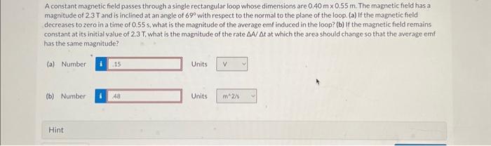 Solved A constant magnetic field passes through a single | Chegg.com