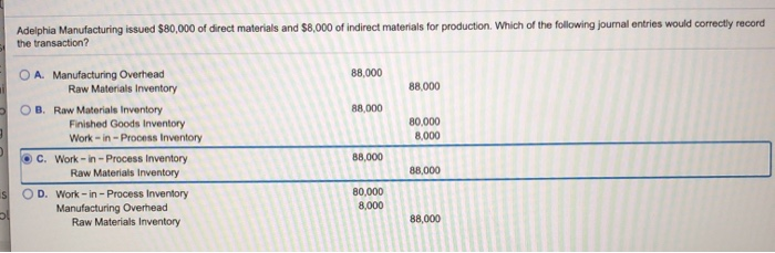 Solved Adelphia Manufacturing issued $80,000 of direct | Chegg.com