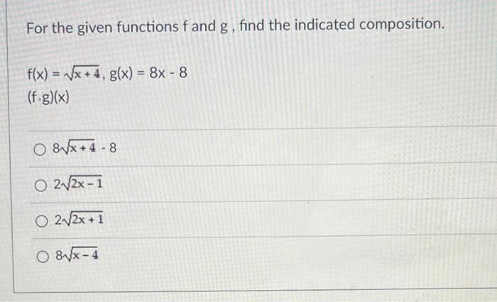 Solved For the given functions f and g, find the indicated | Chegg.com