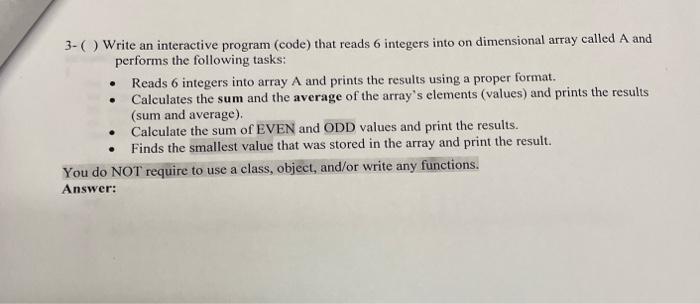 Solved 3- ( ) Write an interactive program (code) that reads | Chegg.com