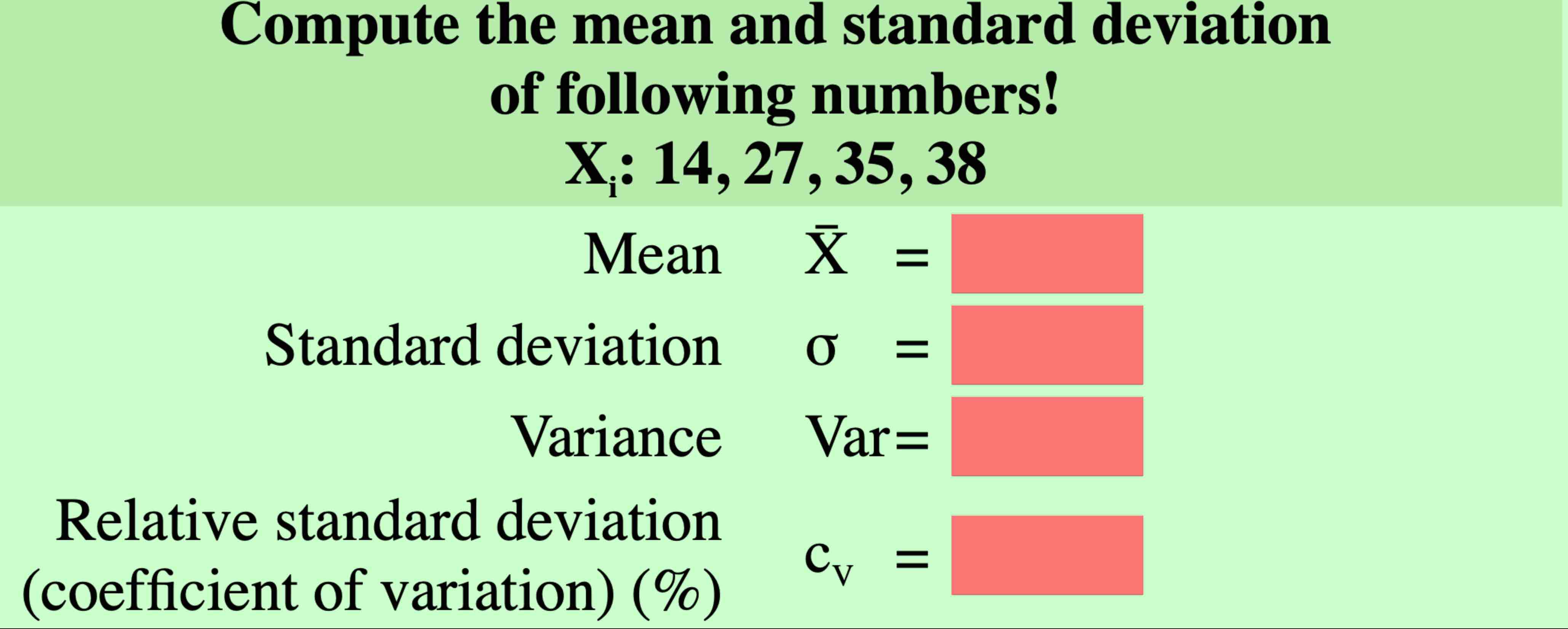 Solved Compute The Mean And Standard Deviationof Following