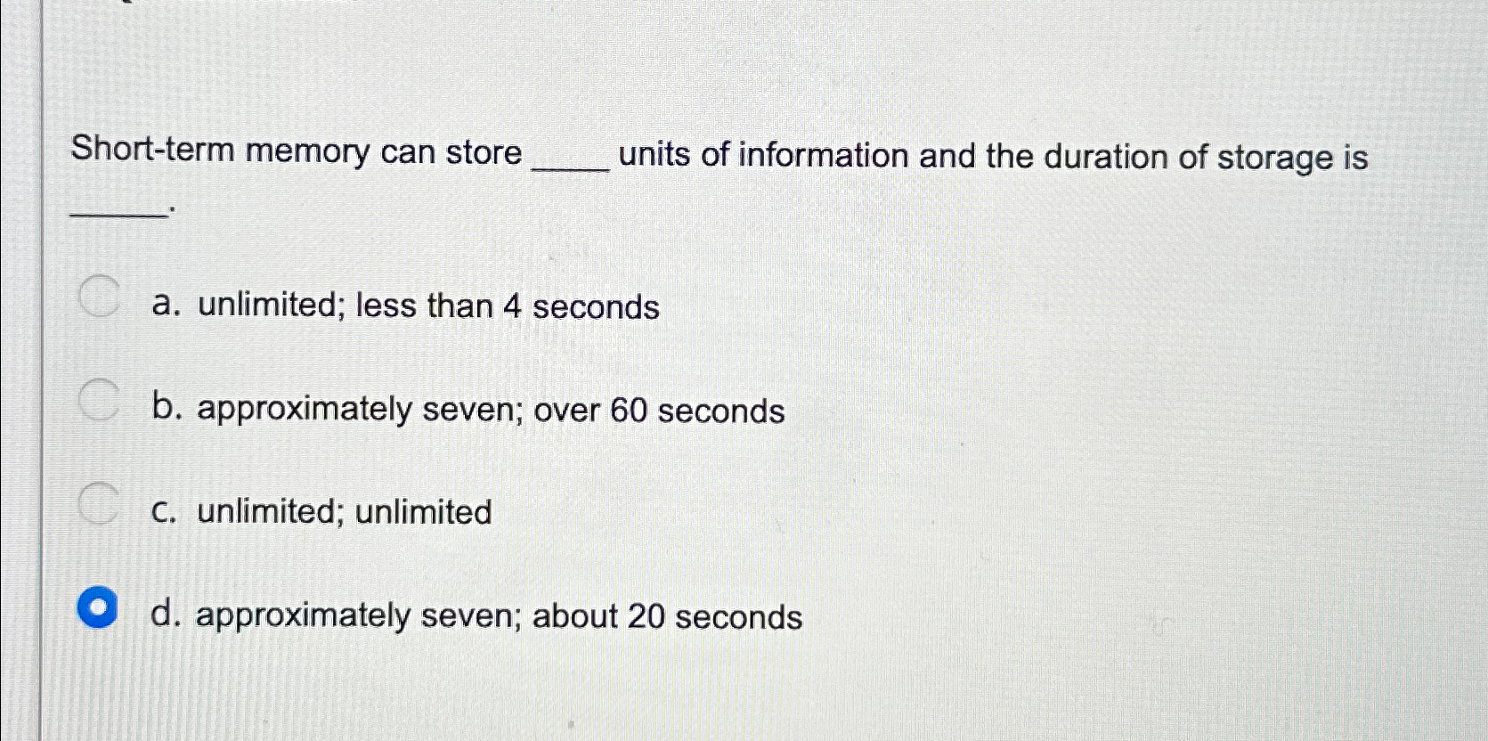 Solved Short-term memory can store units of information and | Chegg.com