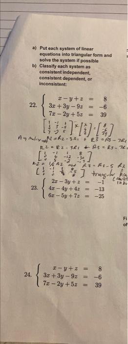 Solved a) Put each system of linear equations into | Chegg.com