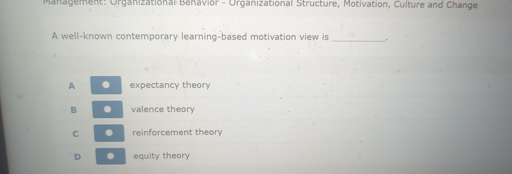 Solved Management: Organizational: Behavior - | Chegg.com