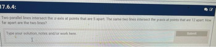 Solved Two parallel lines intersect the x-axis at points | Chegg.com