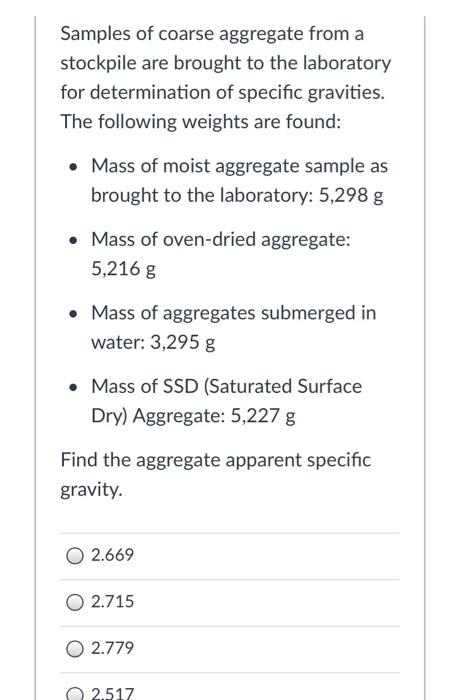 Solved Samples of coarse aggregate from a stockpile are | Chegg.com